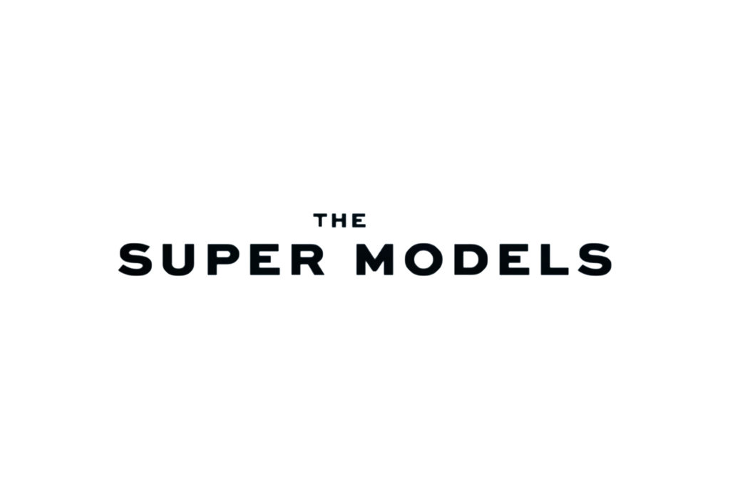 The Super Models' Docuseries: Everything We Know So Far